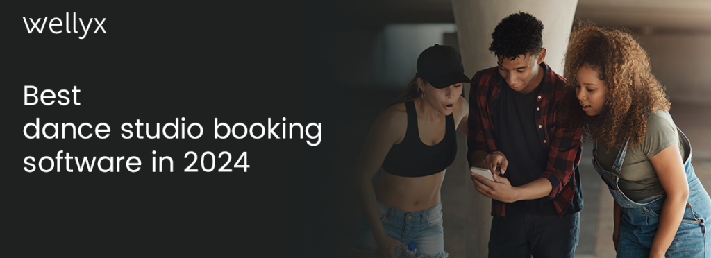 Best dance studio booking software (2024) - Detailed Comparison